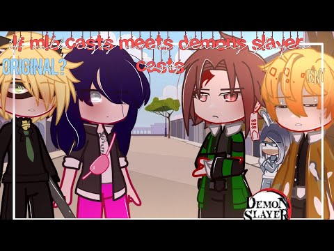 If mlb characters met demon slayer casts | Mlb | Kny | Gachaclub ...
