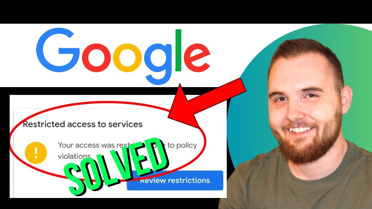 How to Fix Your Access Is Restricted Your Account Can't Access Most Google Services (Step By ...