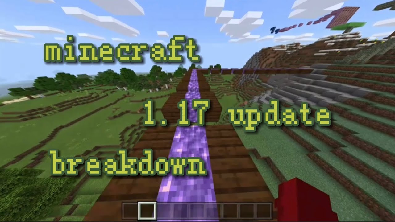 minecraft 1.17 update breakdown… - YouTube