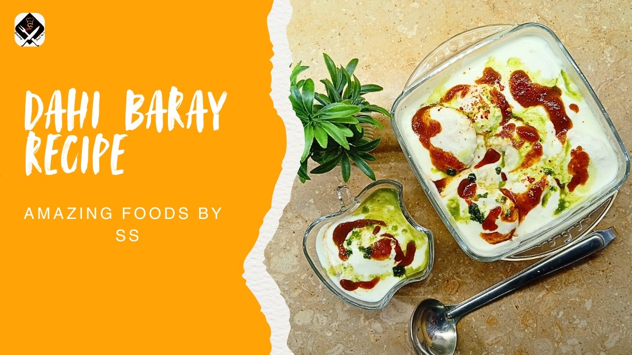 Dahi baray recipe by Amazing foods By Ss - YouTube