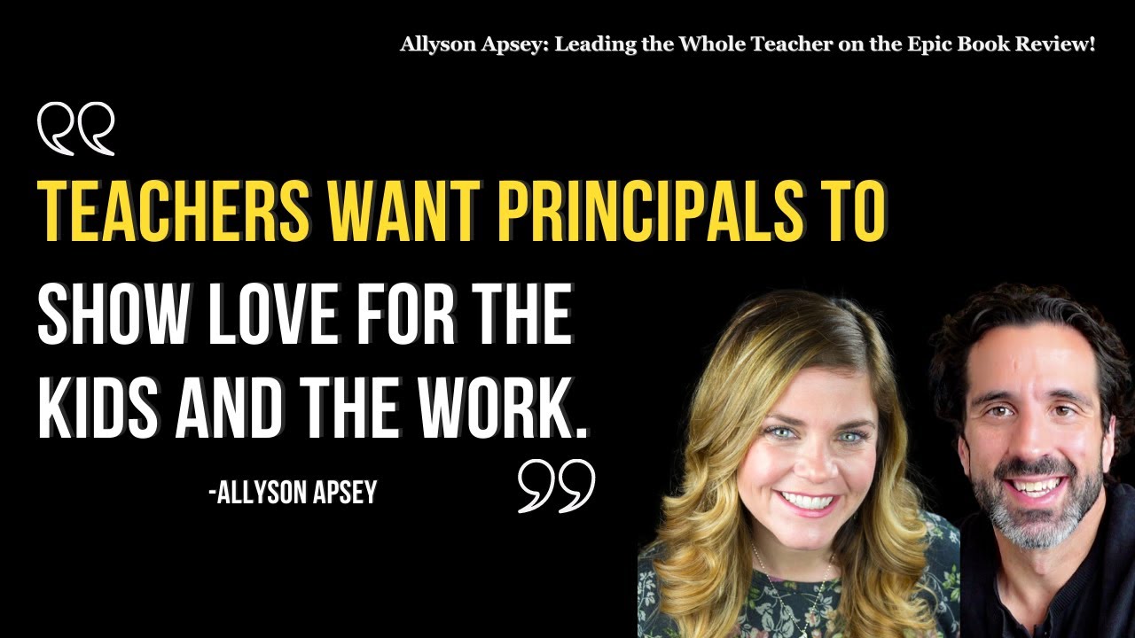 Allyson Apsey - Leading the Whole Teacher -Epic Book Review on the # ...