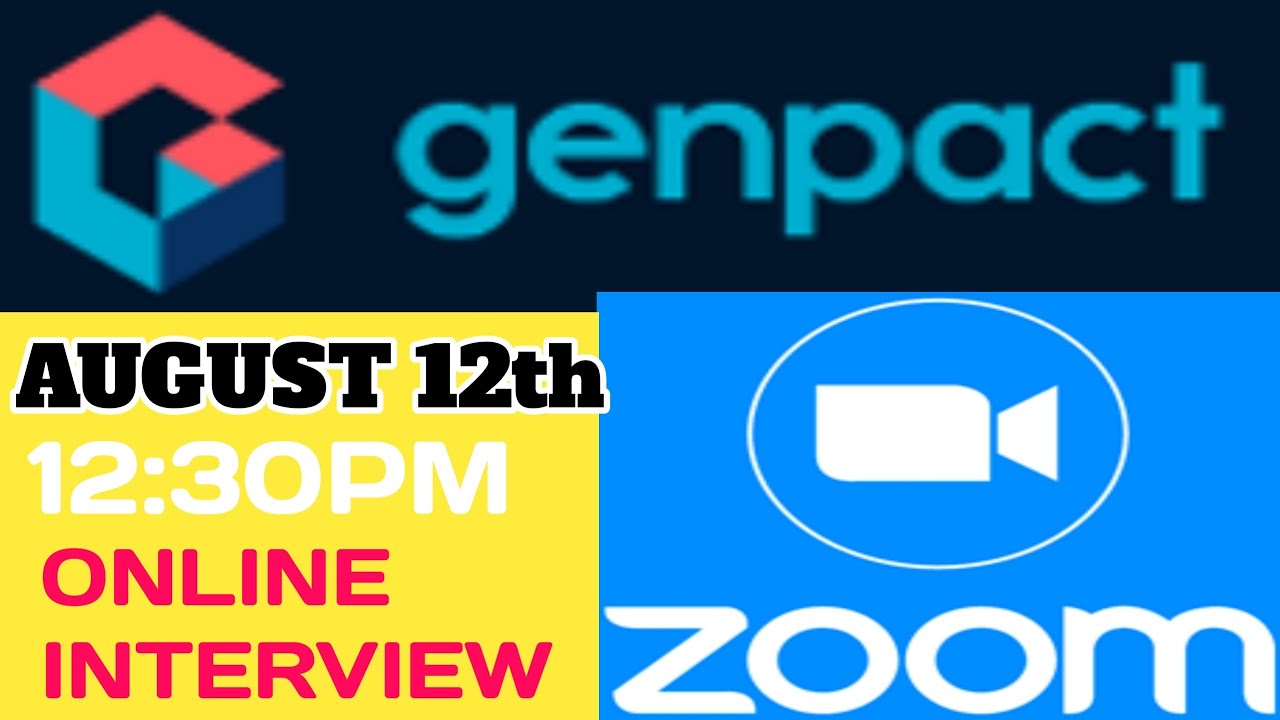 GENPACT ZOOM CALL INTERVIEW|| VIRTUAL INTERVIEW || AUGUST 12TH SATURDAY ...