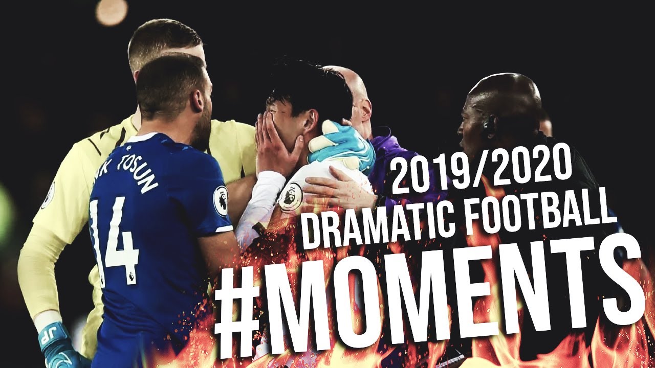 Most Dramatic Football Moments In 2019/2020 That Will Make You Cry ...