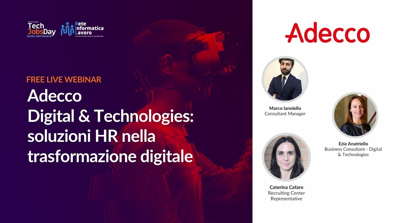 Webinar - Adecco Digital & Technologies: soluzioni HR nella ...