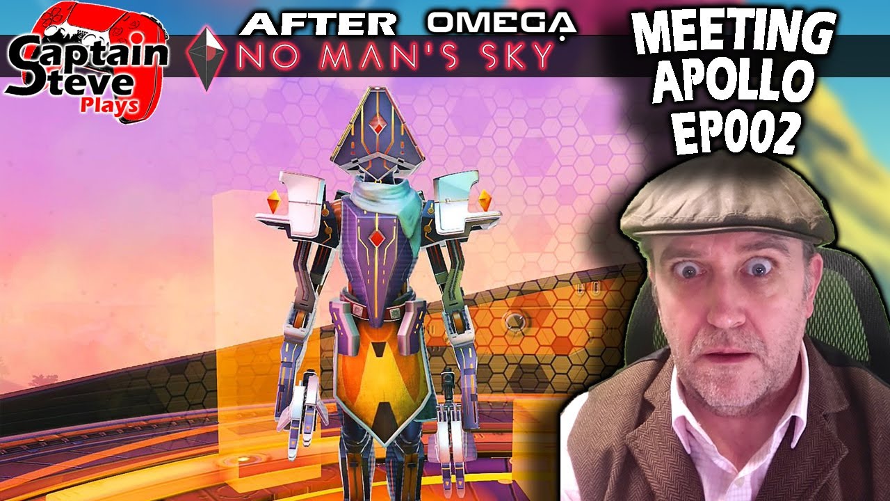 No Man's Sky After Omega Playthrough Meeting Apollo - Captain Steve NMS ...