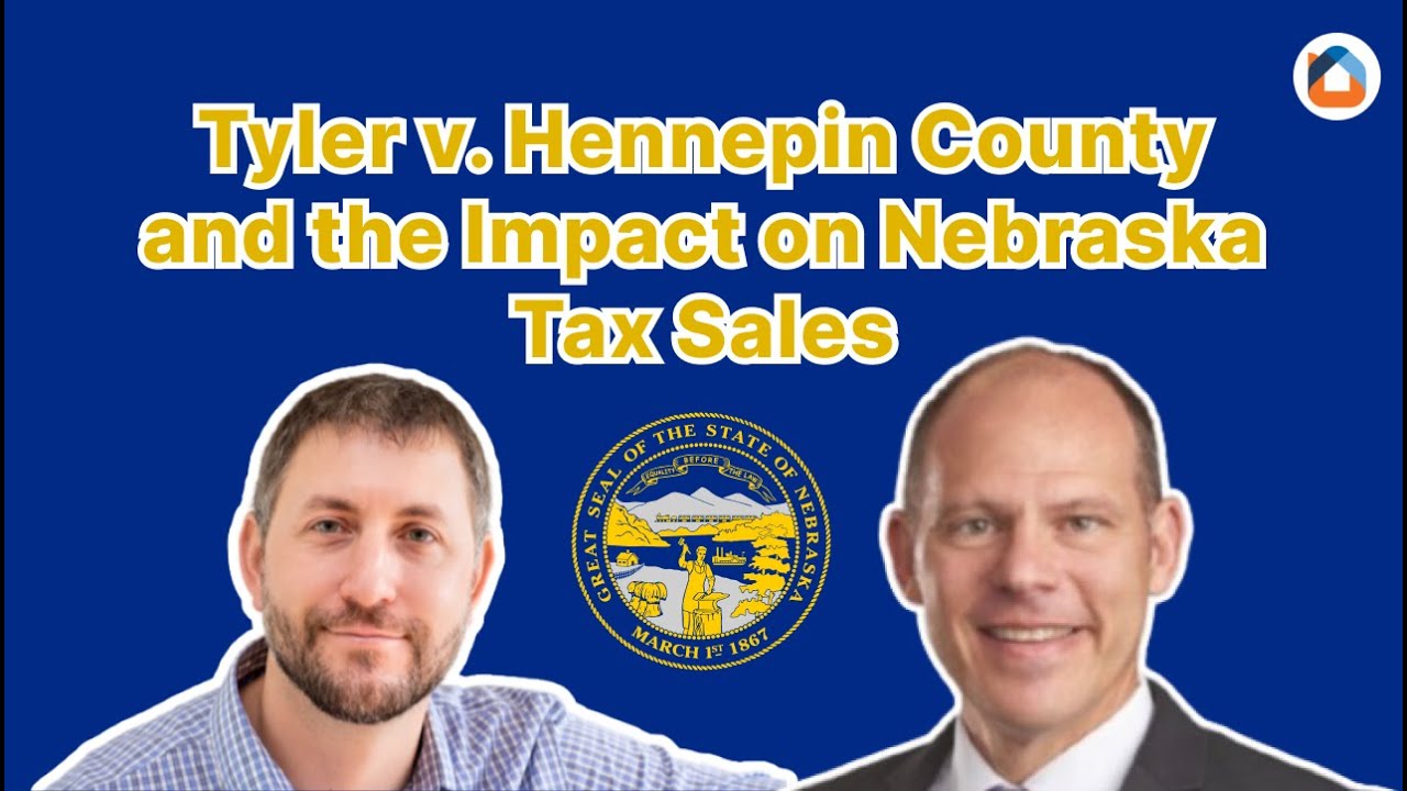 Tyler v. Hennepin County and the Impact on Nebraska Tax Sales - YouTube