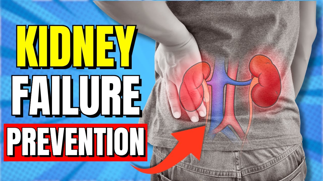 Kidney Failure Prevention: 9 Vital Tips for Your Kidney Health - YouTube