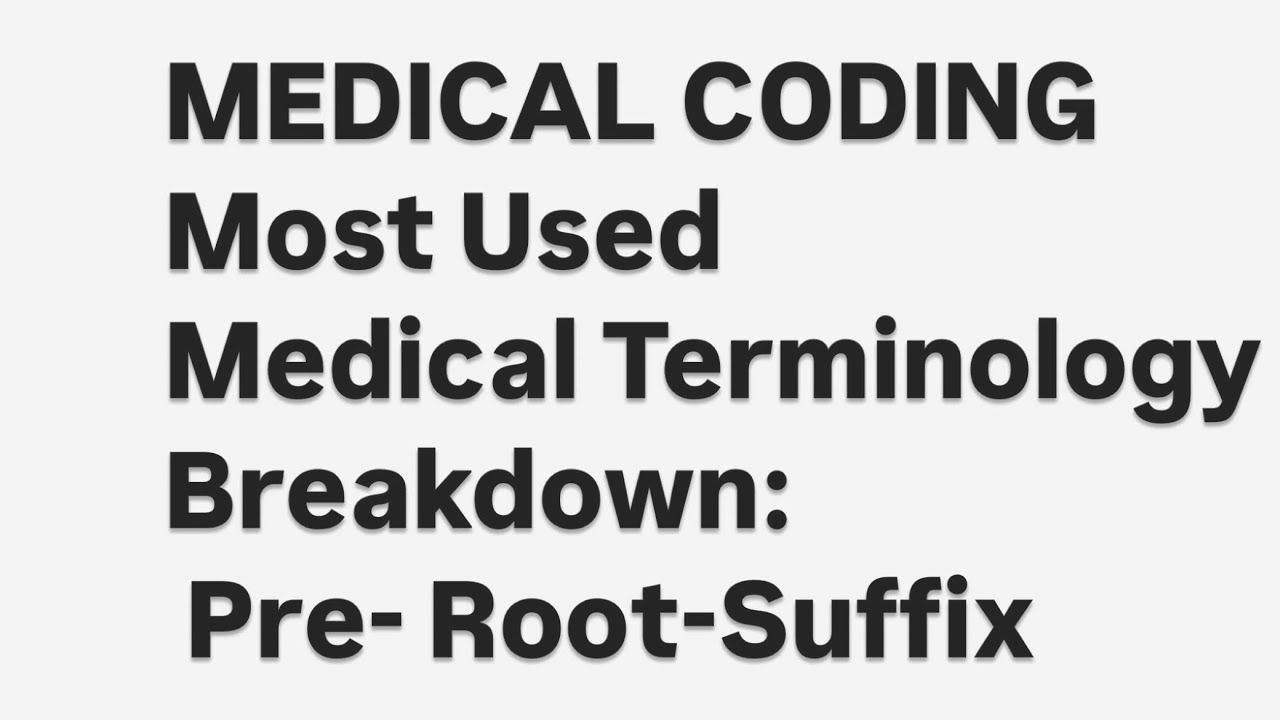 50+ Medical Terminology With Prefixes & Suffixes for CPC & Medical ...