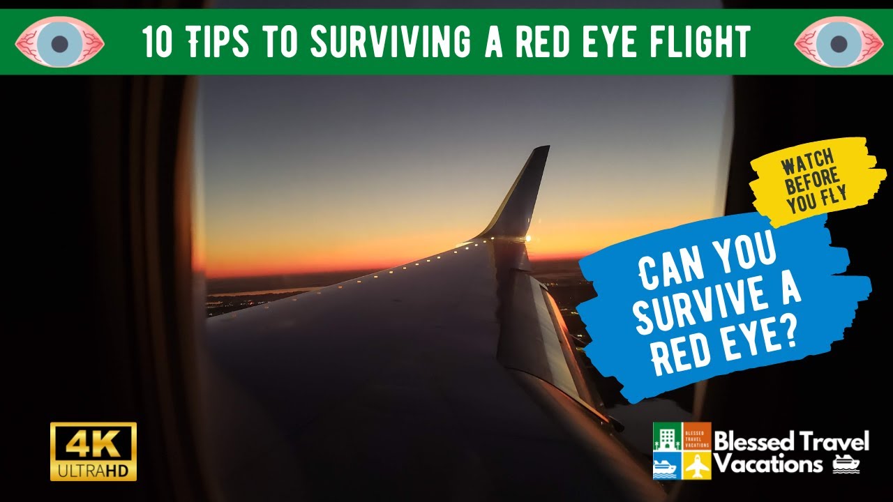 10 Tips For Surviving A Red Eye Flight Youtube
