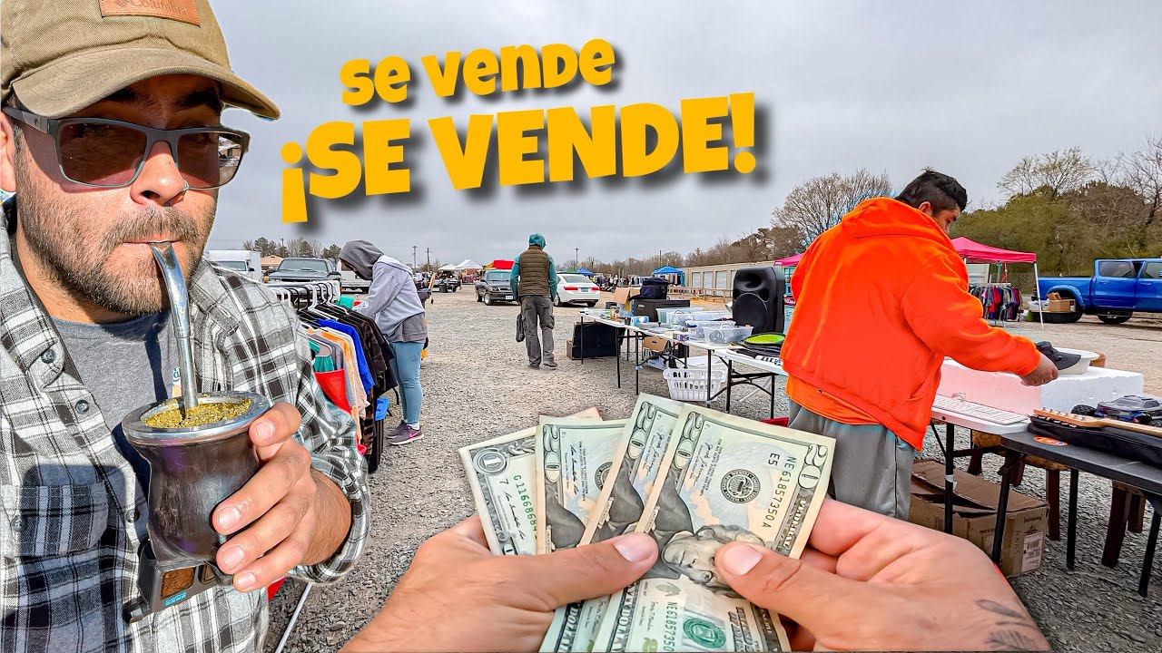 Dale que ¡SE VENDE, SE VENDE! en el MERCADO de PULGAS en USA 🇺🇸💰 - YouTube
