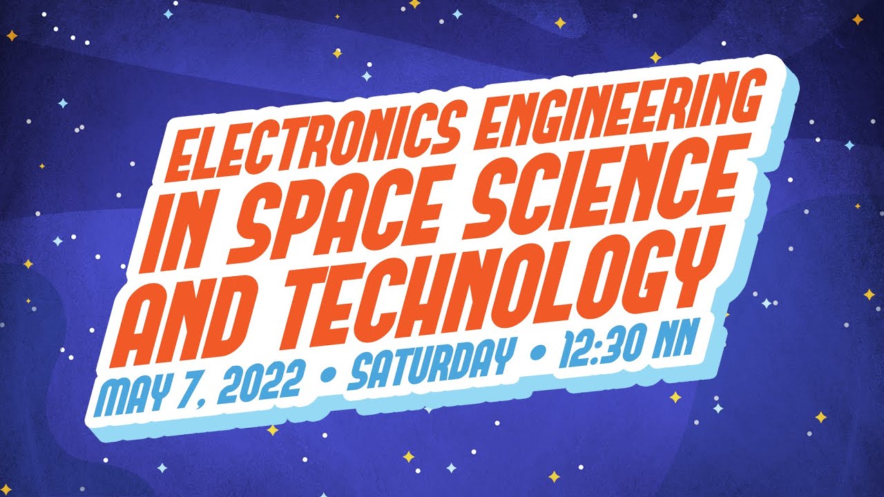 Electronics Engineering in Space Science & Technology Webinar - YouTube