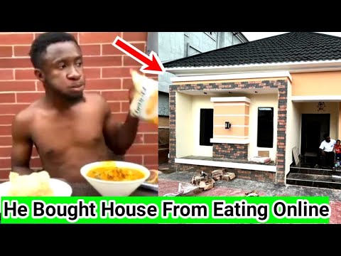 He Built his House from Eating online (PROPERTY ROLEX) 😱 - YouTube