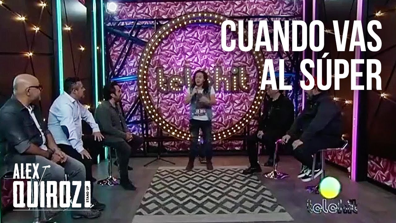 Alex Quiroz / Cuando Vas Al Súper - YouTube