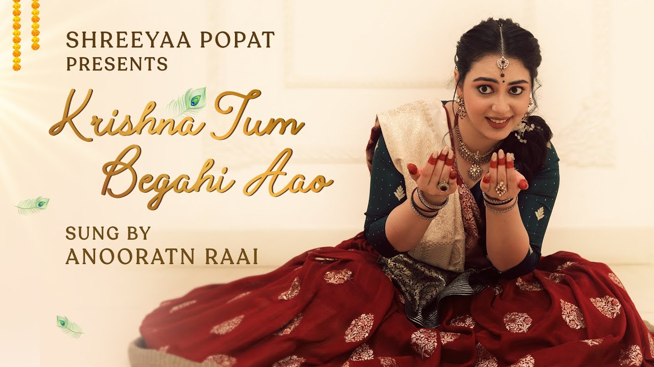 Krishna Tum Begahi Aao | Kathak Dance by Shreeyaa Popat | Sung by ...