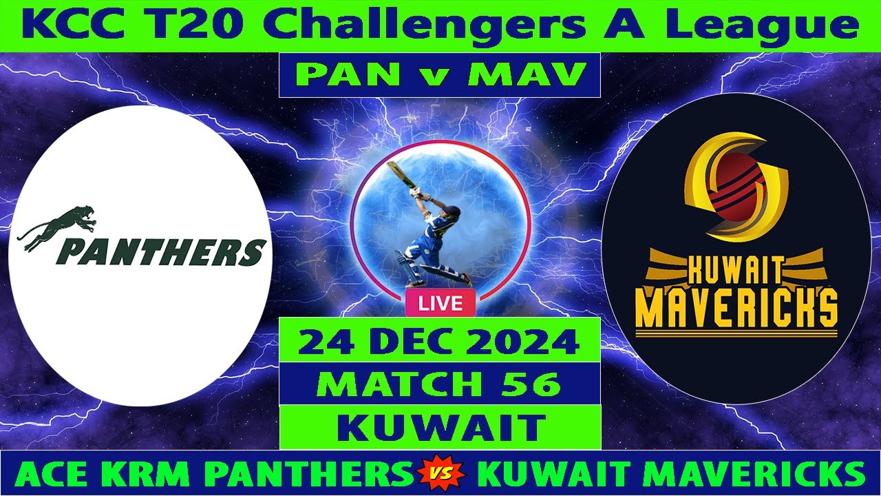 ACE KRM Panthers vs Kuwait Mavericks | PAN vs MAV | 56 Match of KCC T20 ...