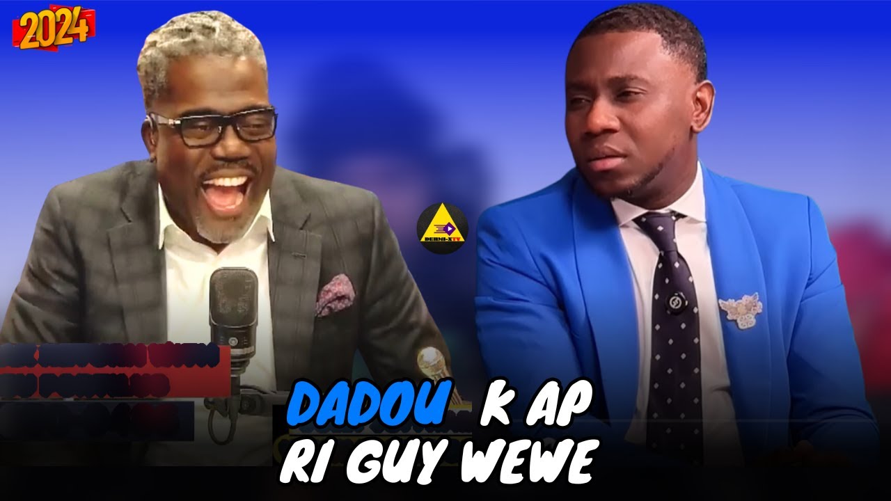 DADOU RI GUY WEWE POU ABIMAN AN - DADOU FELISITE GUY POU KOTEL SOTI POUL RIVE LA - YouTube
