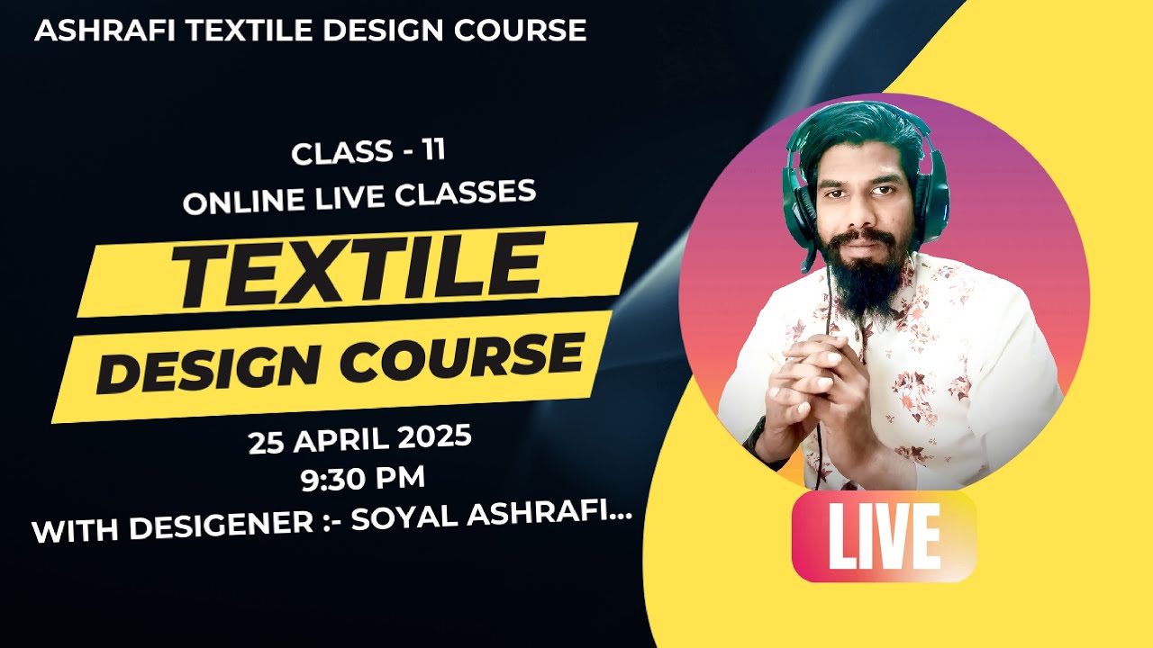 Online Live Class–11 Textile Design Course | Textile design tutorial | Textile Design Course ...