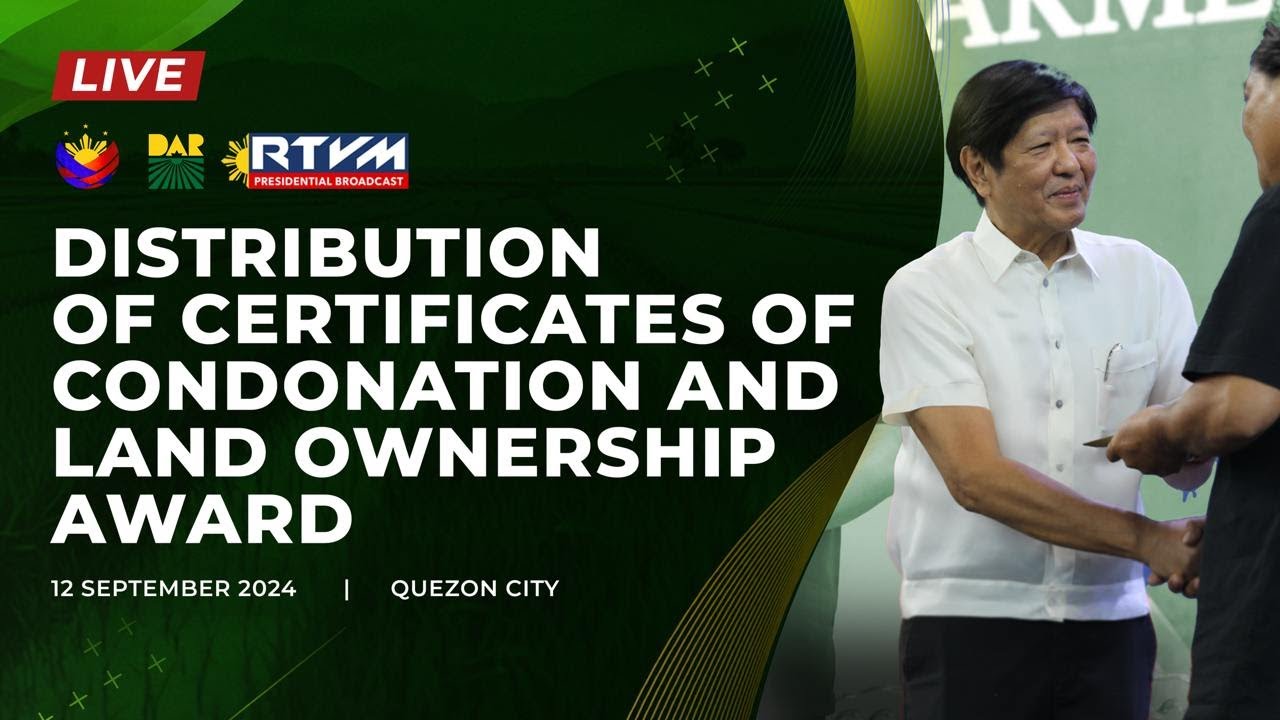 Distribution of Certificates of Condonation and Land Ownership Award 9/ ...