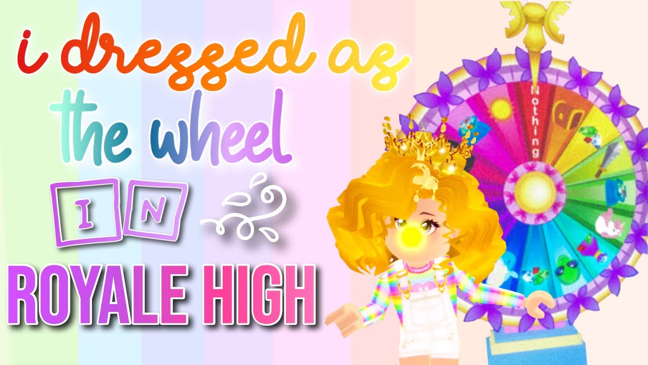 I dressed as the wheel in Royale High 🌤🕊 - YouTube