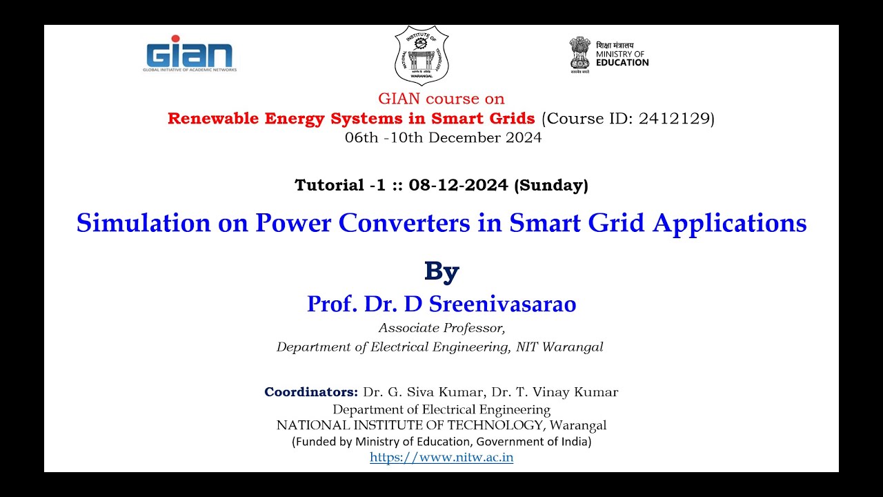 Day- 3: GIAN course on Renewable Energy Systems in Smart Grids (Course ...