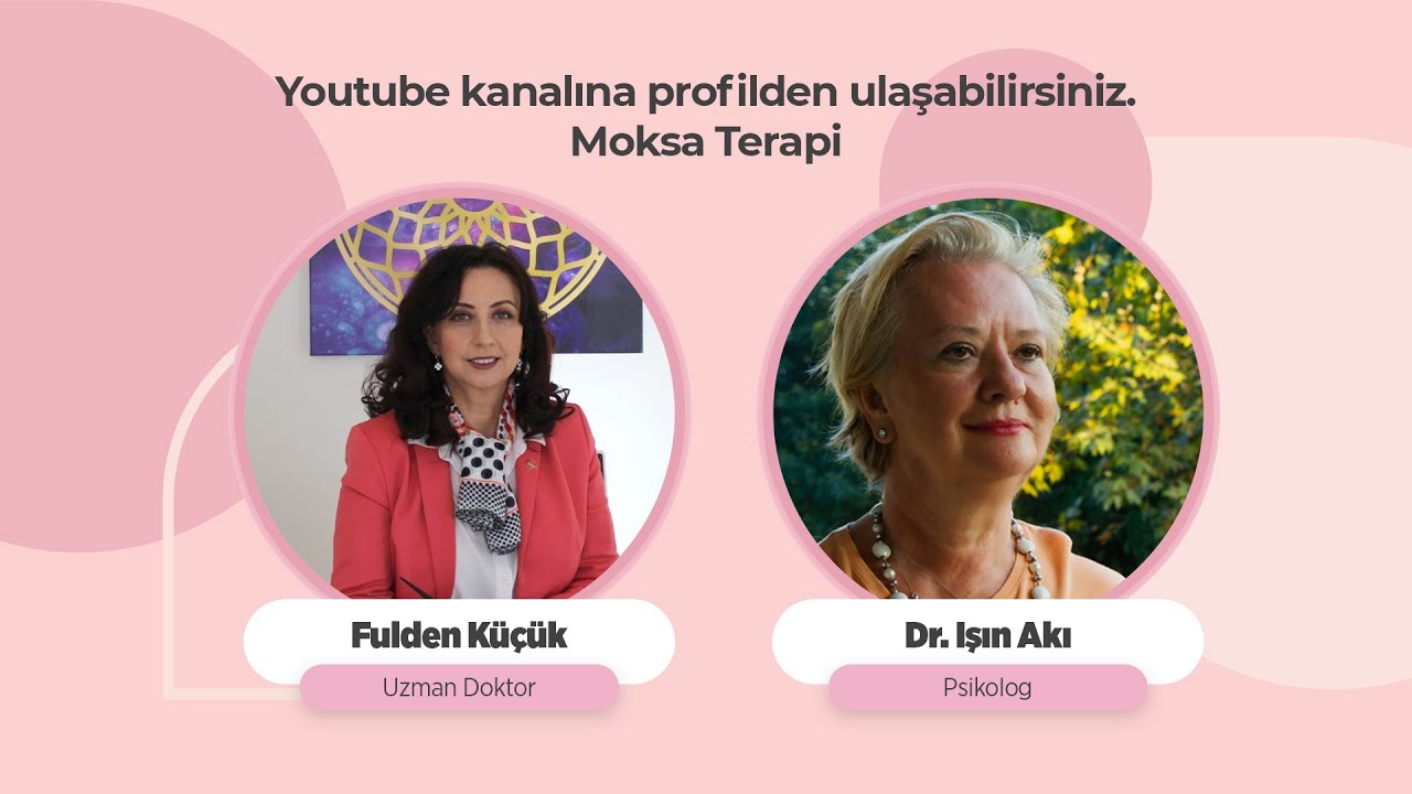 Fulden Küçük ile Moksa Terapi - YouTube