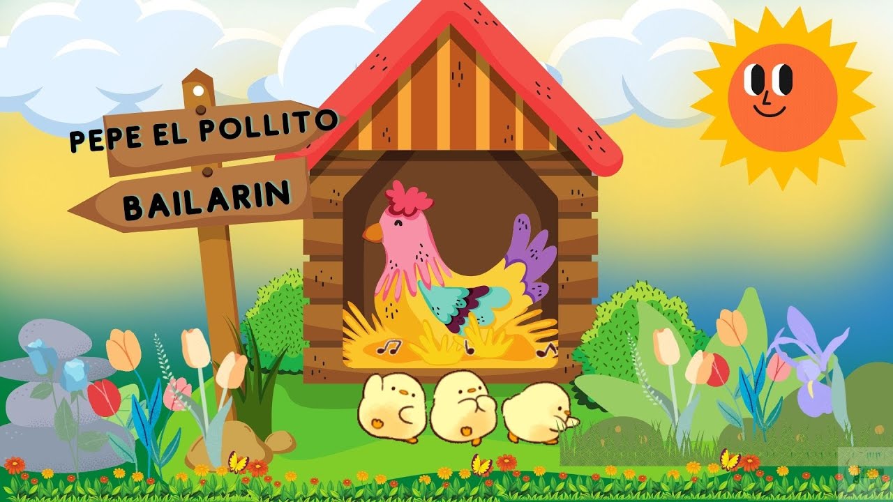 Pepe el Pollito Bailarín- Cuento Educativo-Para niños - YouTube