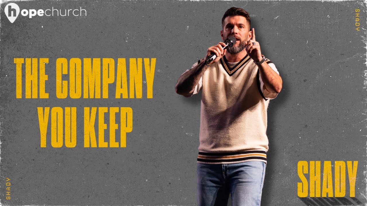 THE COMPANY YOU KEEP | "SHADY" SERIES | PASTOR JORDAN POOLE - YouTube