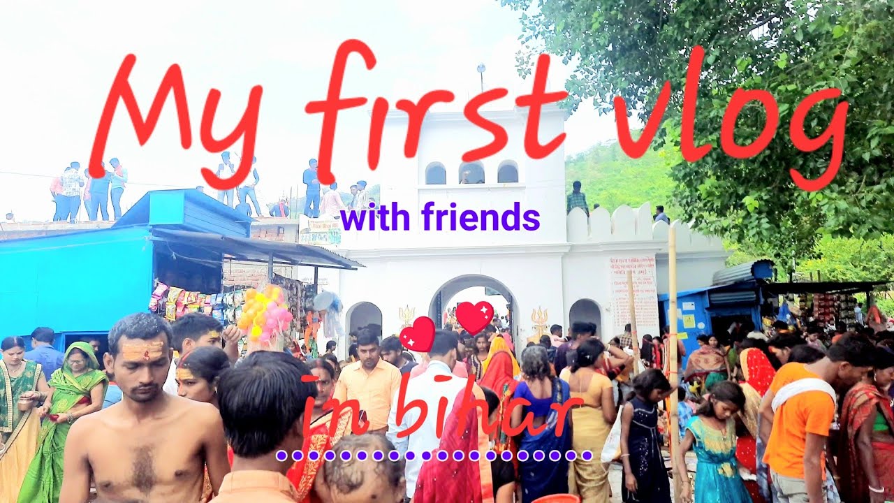 my first vlog in bihar #firstvlog #vlog - YouTube