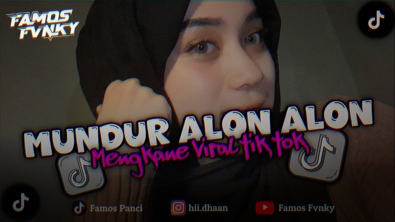 DJ AKU MUNDUR ALON ALON SLOW BEAT MENGKANE VIRAL TIK TOK - YouTube