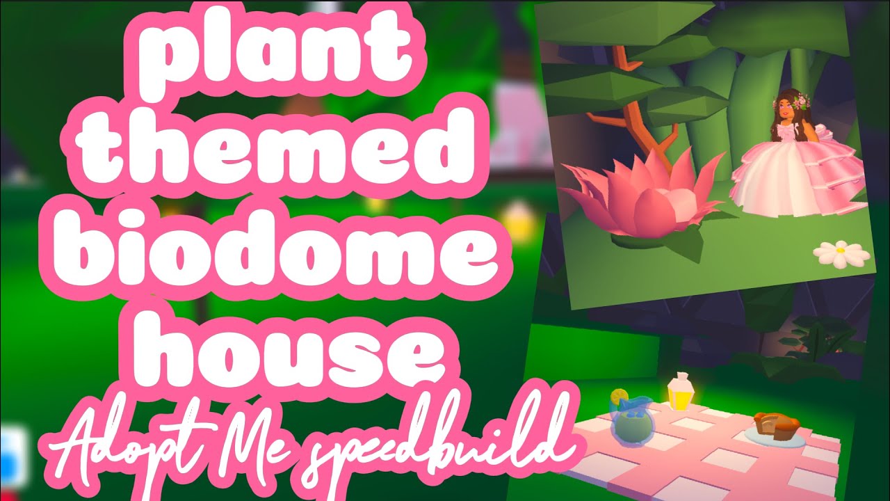 Plant Themed Biodome Adopt Me Speedbuild #adoptmebuilding # ...