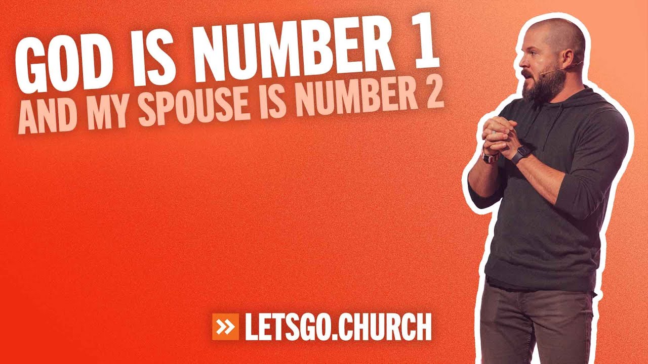 God is Number 1, and My Spouse is Number 2 - YouTube