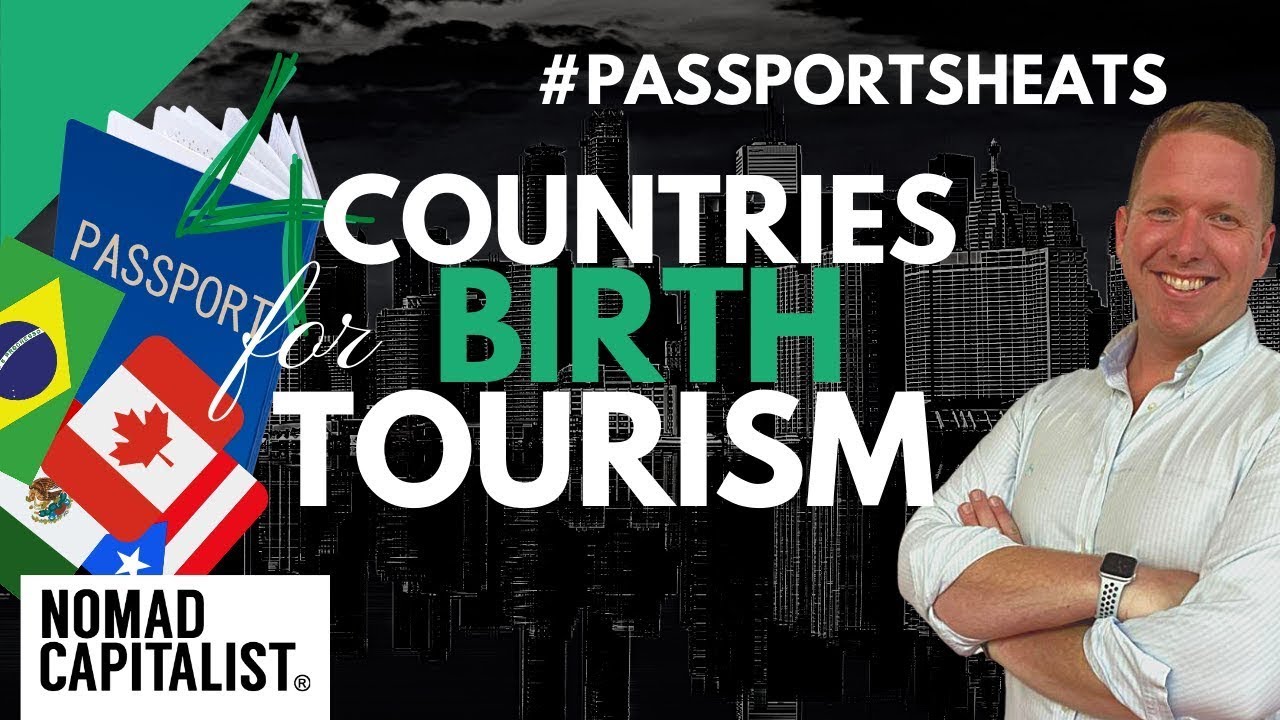 Four Best Countries for Birth Tourism #PassportSheats - YouTube