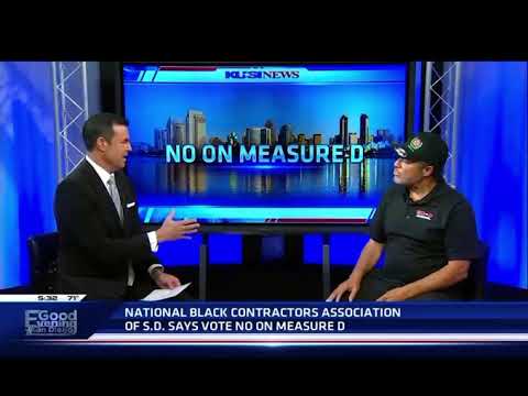 National Black Contractors Association NO ON Measure D interview KUSI ...