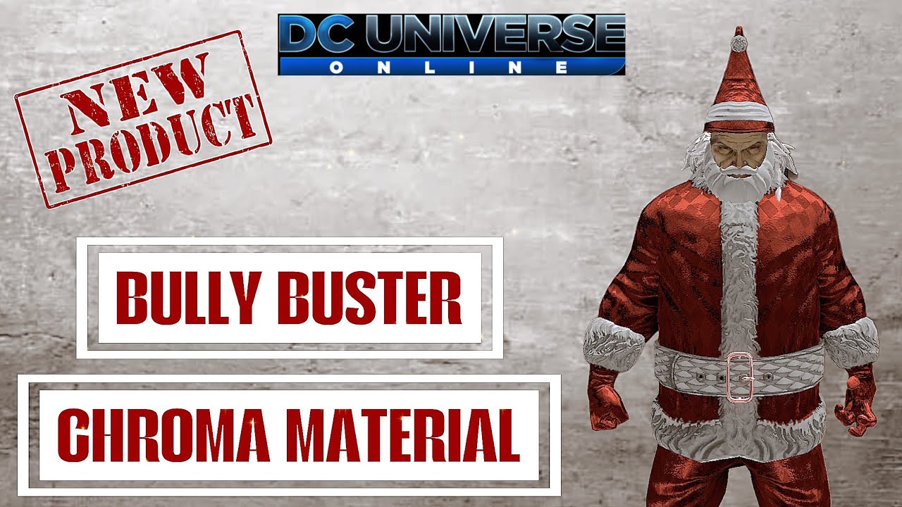DCUO Bully Buster Chroma Material - YouTube