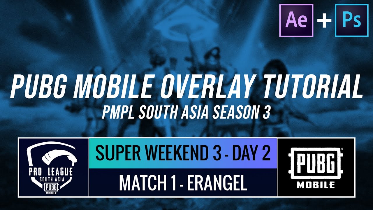 PMPL South Asia Stream Overlay Tutorial | PUBG Mobile Overlay (FREE ...
