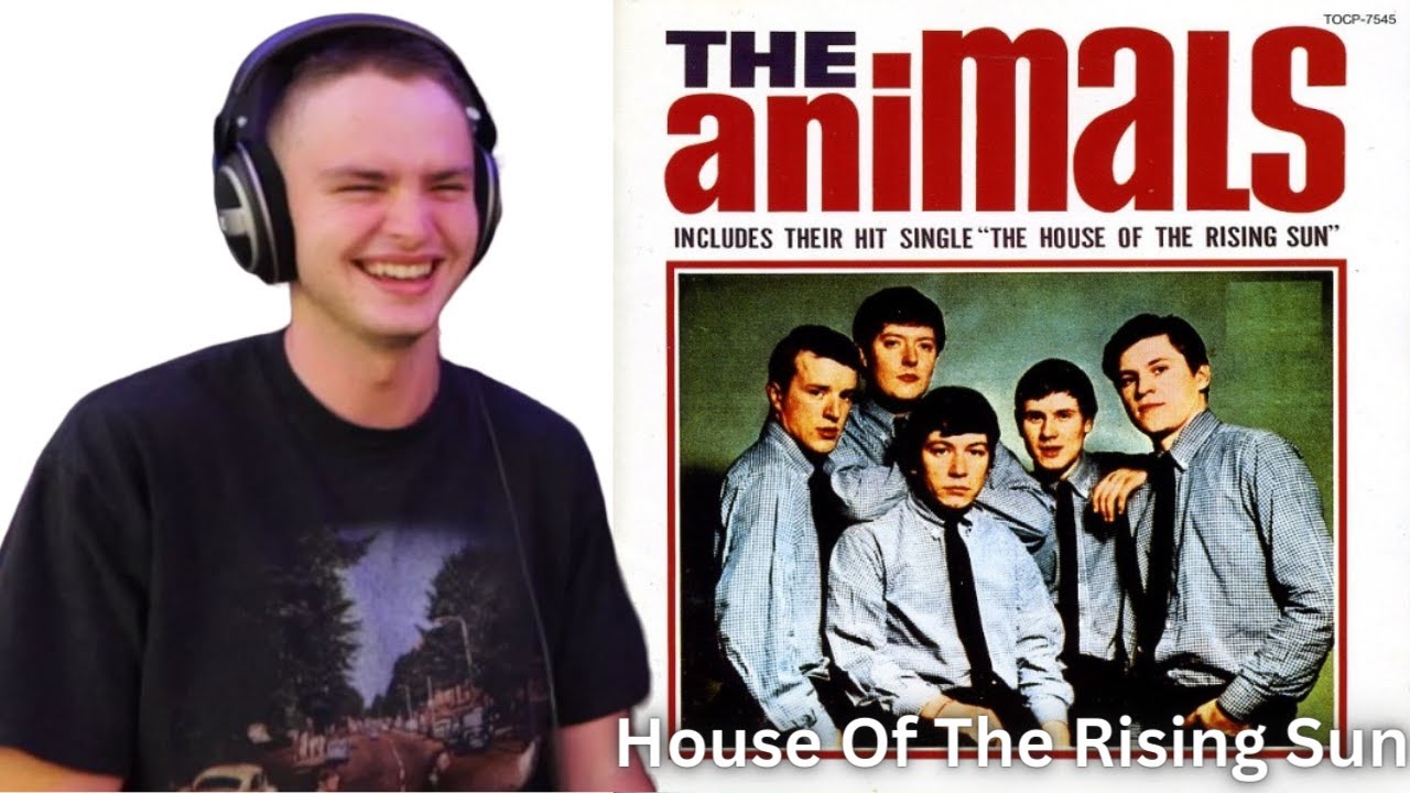 Silas Reacts To The Animals - House Of The Rising Sun!!! - YouTube