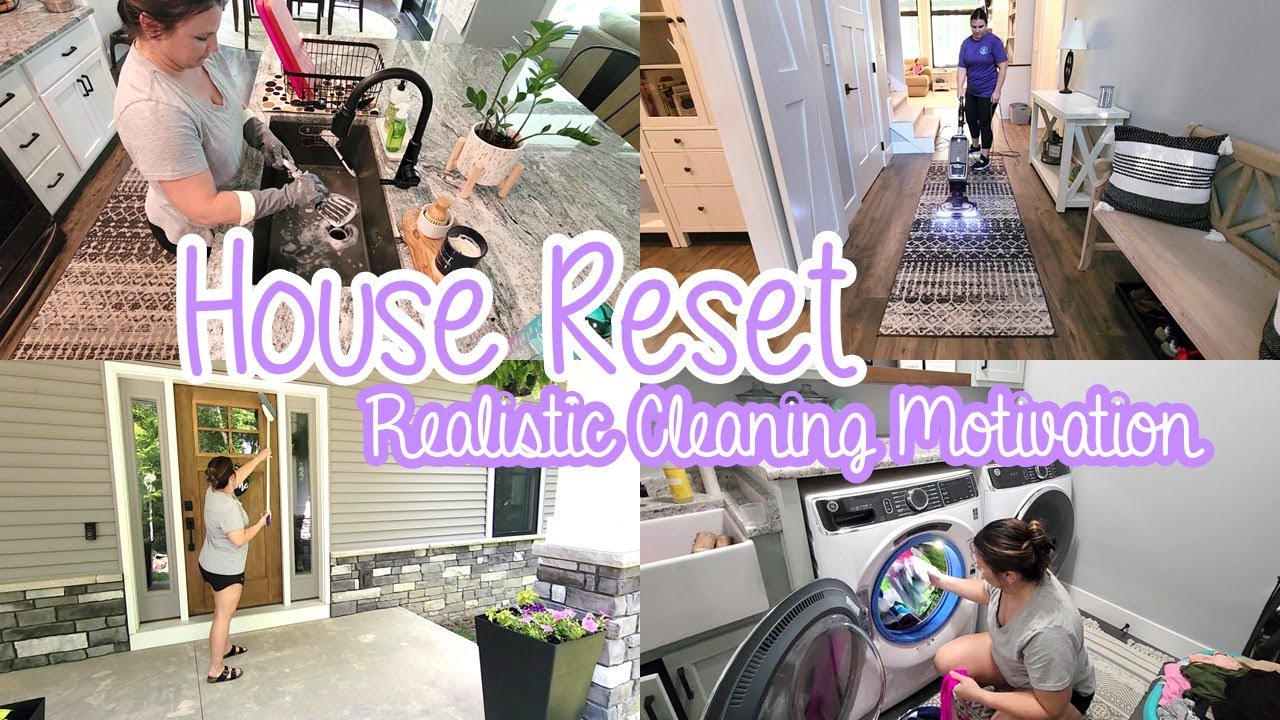 🏡HOUSE RESET + REALISTIC CLEANING MOTIVATION :: CLEAN WITH ME :: SPEED ...