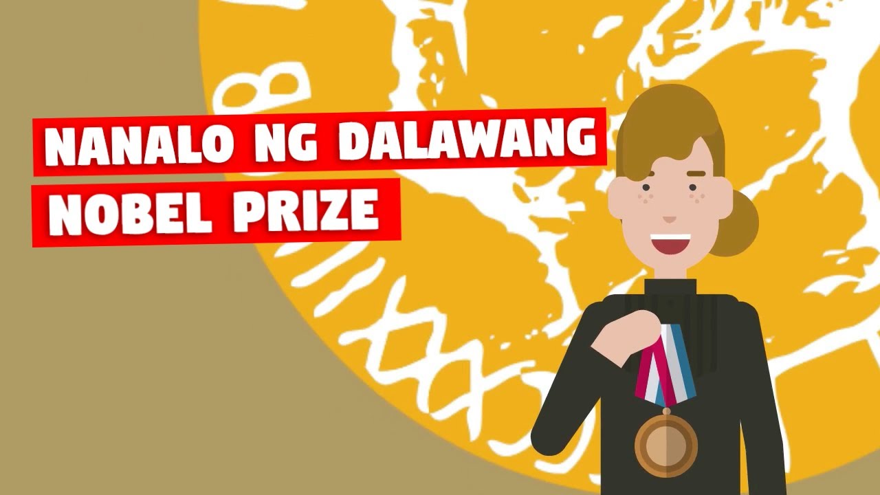 Siya ang PINAKA UNANG Nanalo ng Dalawang Nobel Prizes - YouTube
