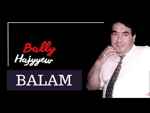 BALLY HAJYYEW BALAM BALLY HAJYYEW HALK AYDYMLARY MP3 AUDIO SONG JANLY SESIM
