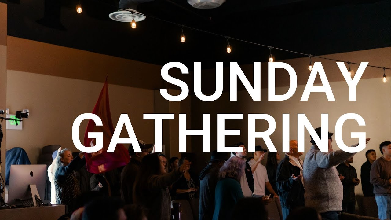 Sunday Gathering | Home Church 02/2/2025 - YouTube