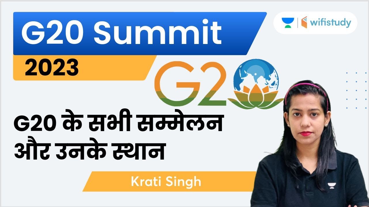 G20 Summit 2023 | All G20 conferences and their locations | Krati Singh ...