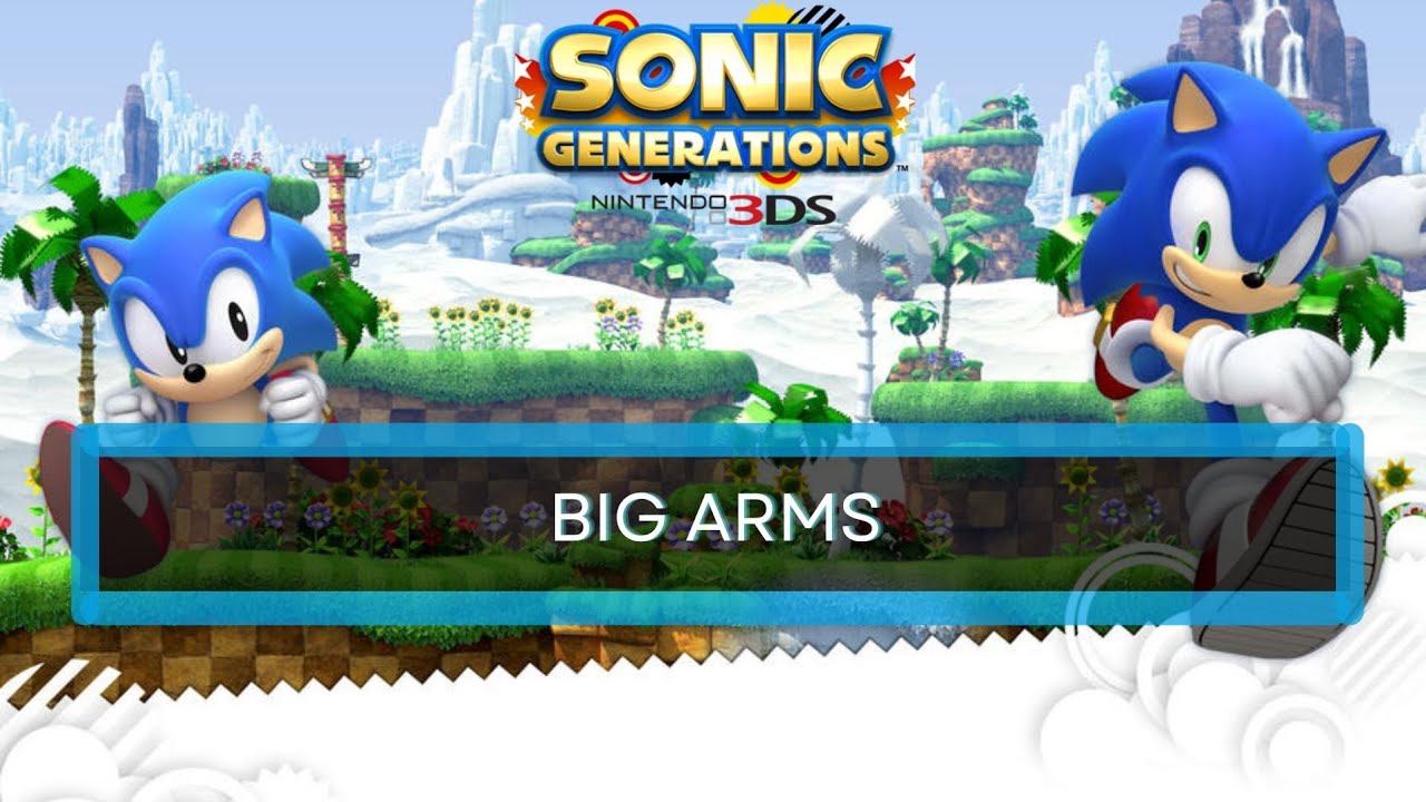 Big Arms - Sonic Generations 3DS OST - YouTube