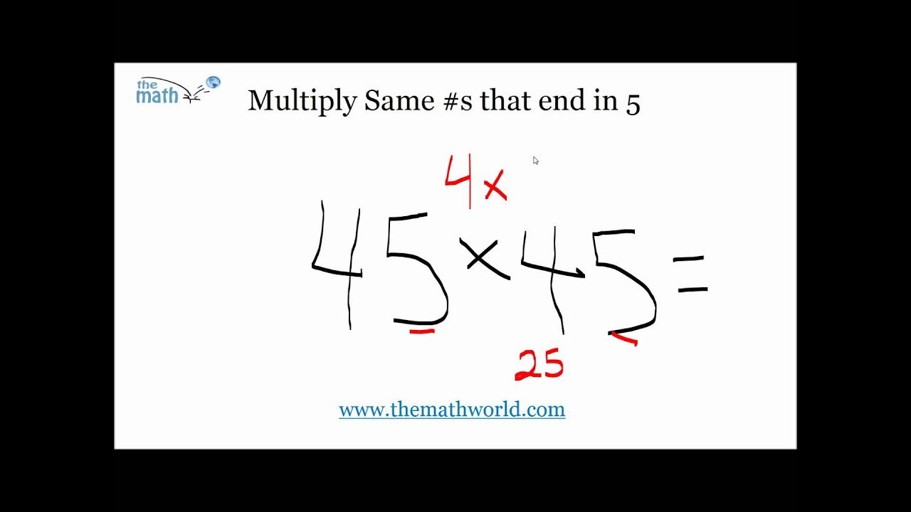 Multiply Same # that ends in 5 - YouTube