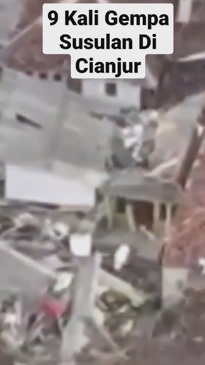 9 Kali Gempa Susulan Di Cianjur - YouTube
