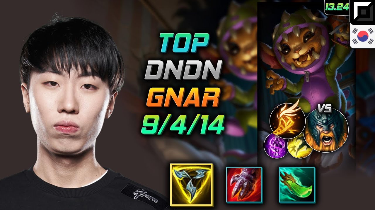 나르 탑 템트리 룬 든든 삼위일체 기발 - DnDn Gnar Top - 롤 KR 천상계 패치 13.24 - YouTube