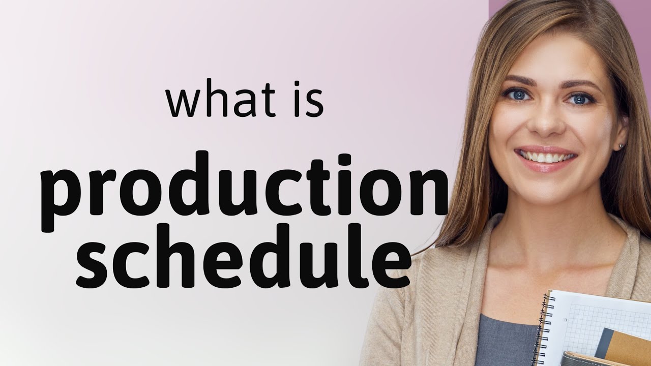 Unlocking the Secrets of "Production Schedule" in English - YouTube
