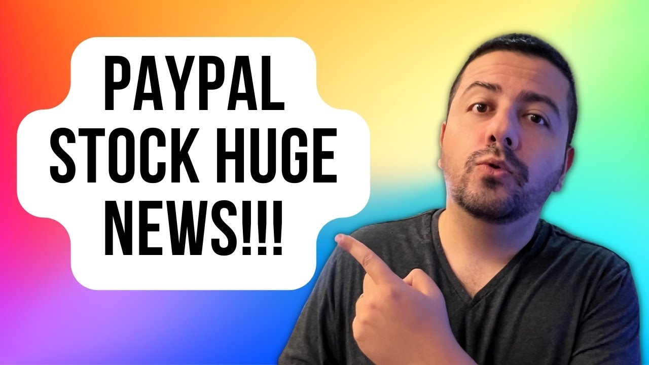 Massive News for PayPal Stock Investors | PYPL Stock Analysis | PayPal ...