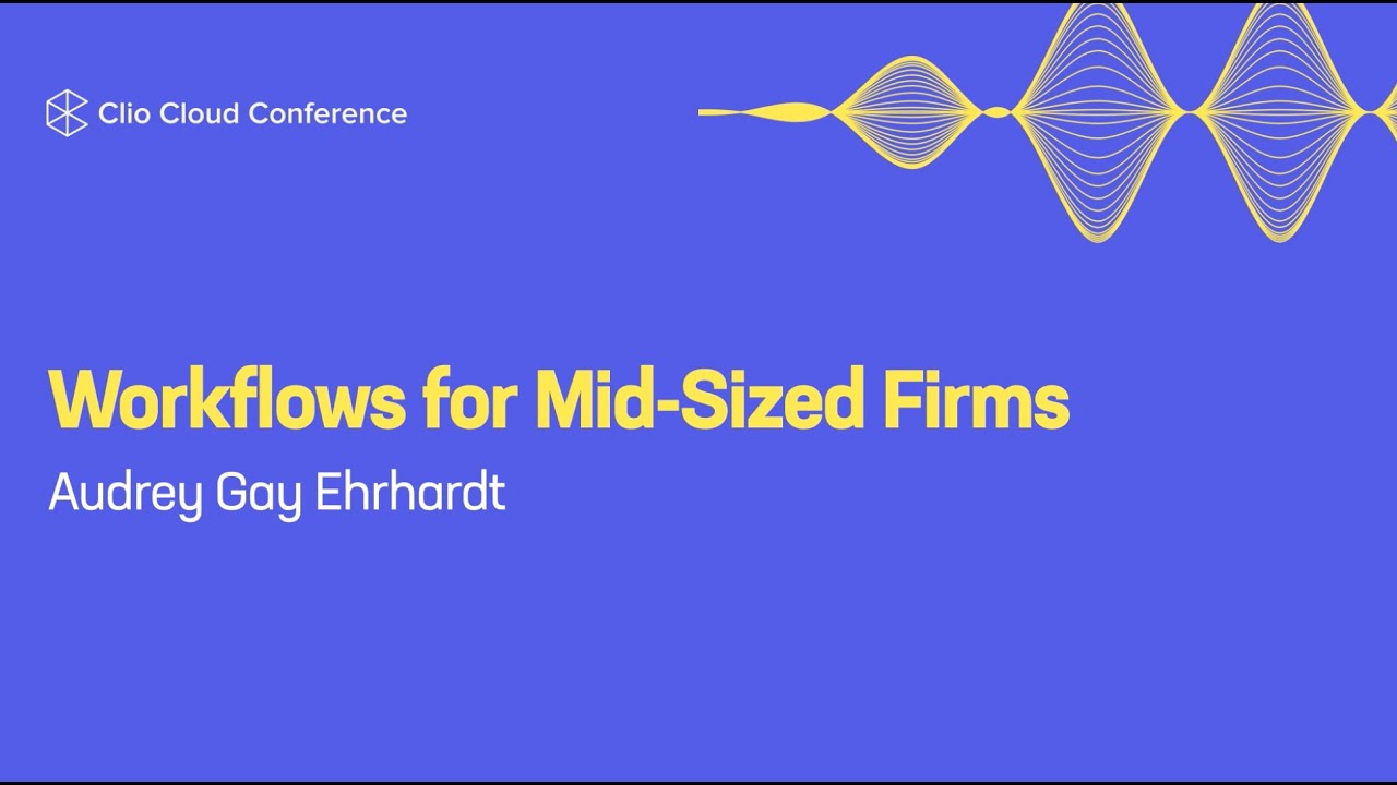 Workflows for Mid Sized Firms - YouTube