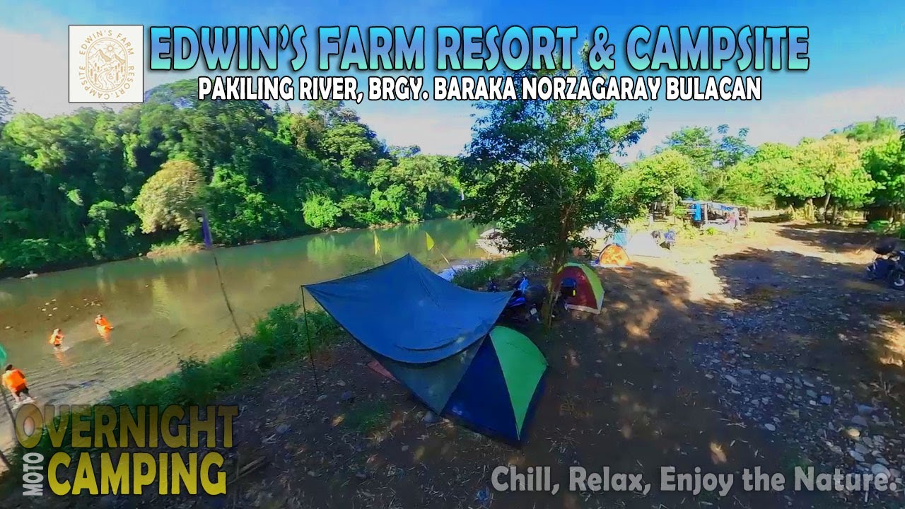 EDWIN"S FARM RESORT CAMPSITE NORZAGARAY BULACAN - YouTube