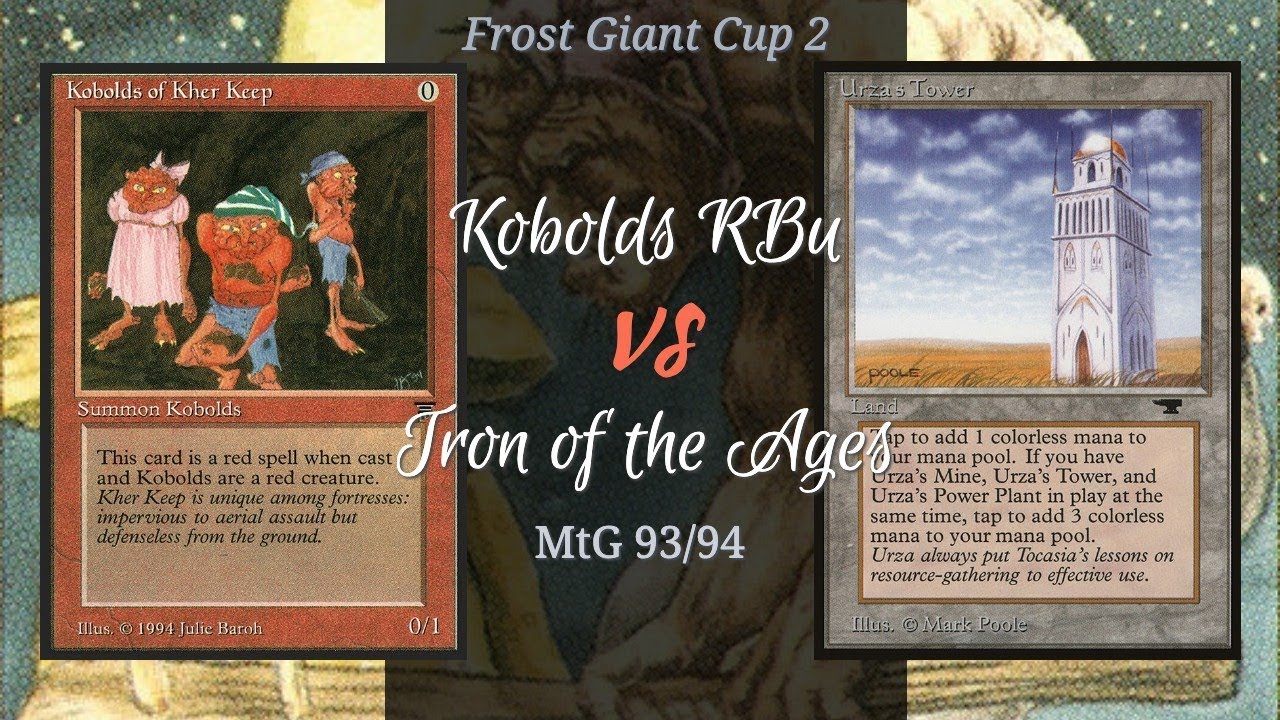 Kobolds vs Tron - Ep4 | Frost Giant Cup 2 | Old School MtG | #100 - YouTube